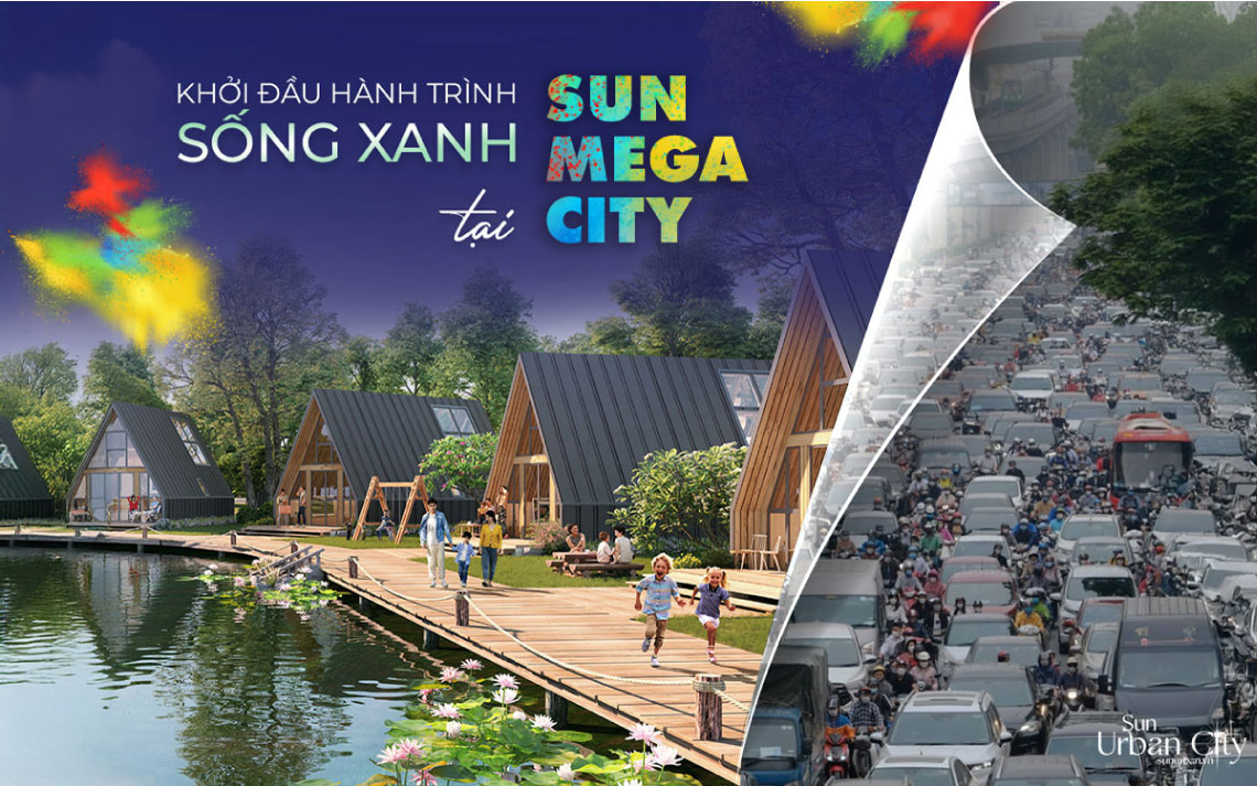 Sun Mega City – Biểu tượng sống, nghỉ dưỡng mới phía Nam Hà Nội